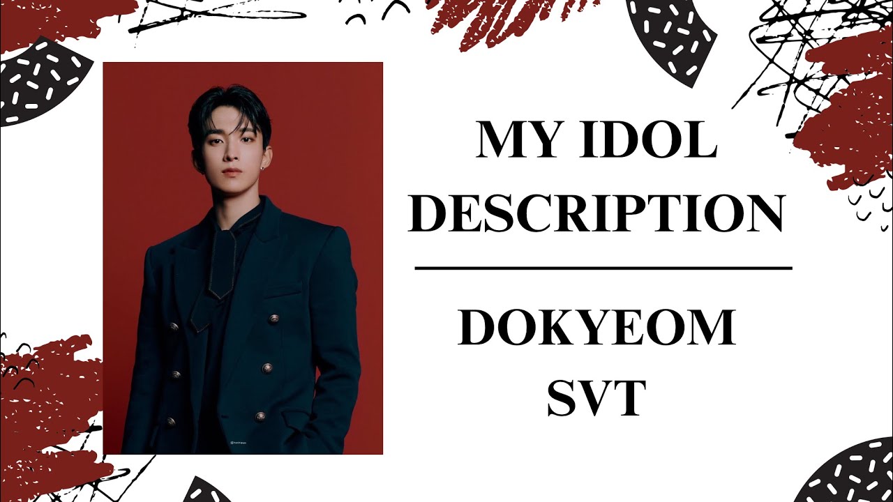 MY IDOL DESCRIPTION #Tugas Bahasa Inggris - YouTube