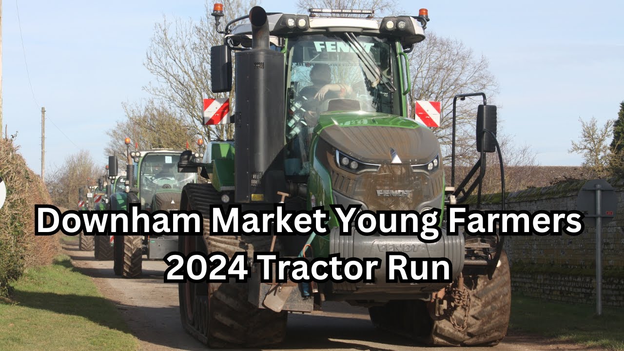 2024 Downham Market Young Farmers Tractor Run | Drone Highlights - YouTube