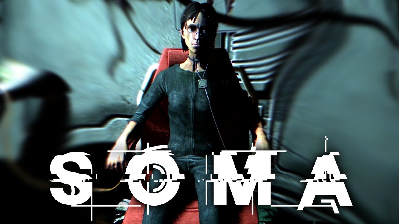 SOMA Gameplay - Part 18 - LAST HUMAN? | Let's Play SOMA - YouTube