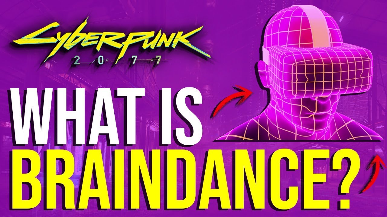 Cyberpunk 2077 - Braindance (What Is It?) - YouTube