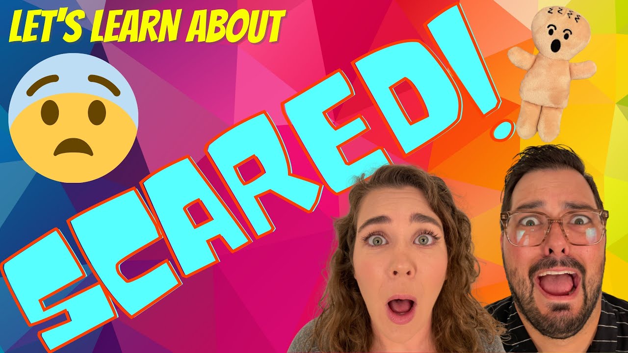 Scared Emotions for Kids! Learn Feelings and Emotions! The Feelings ...