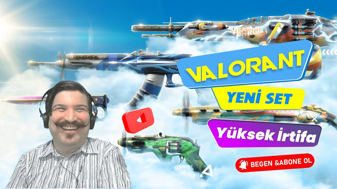 VALORANT YENİ SET KOLEKSİYONU YÜKSEK İRTİFA | SETİ ALAN UÇUYOR - YouTube
