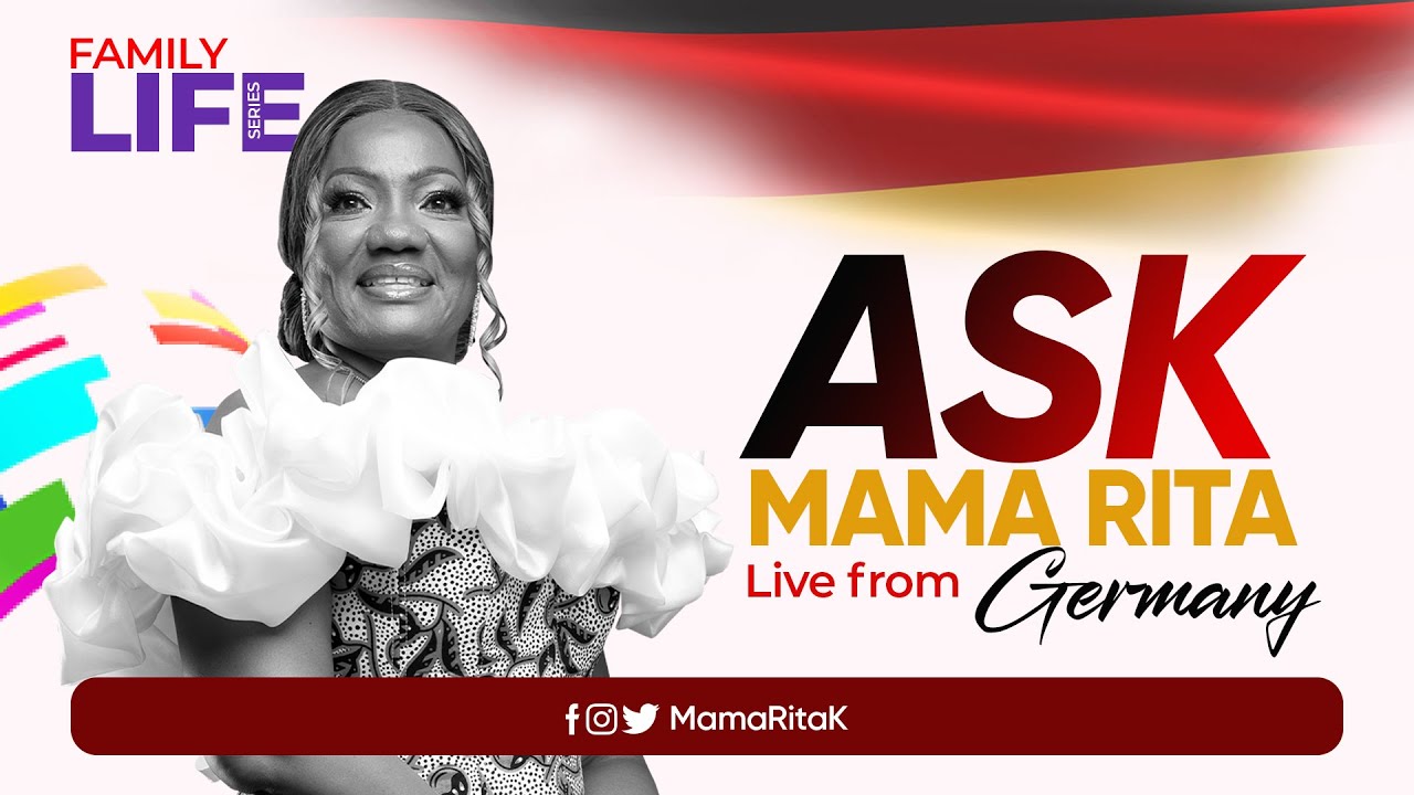 Family Life Series with Mama Rita || Live from Germany || 29. 05. 24 ...