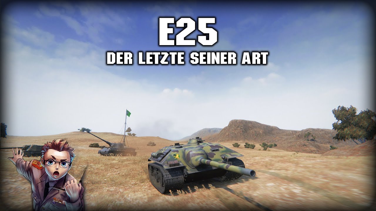 World of Tanks // E25 -- German Gameplay - YouTube