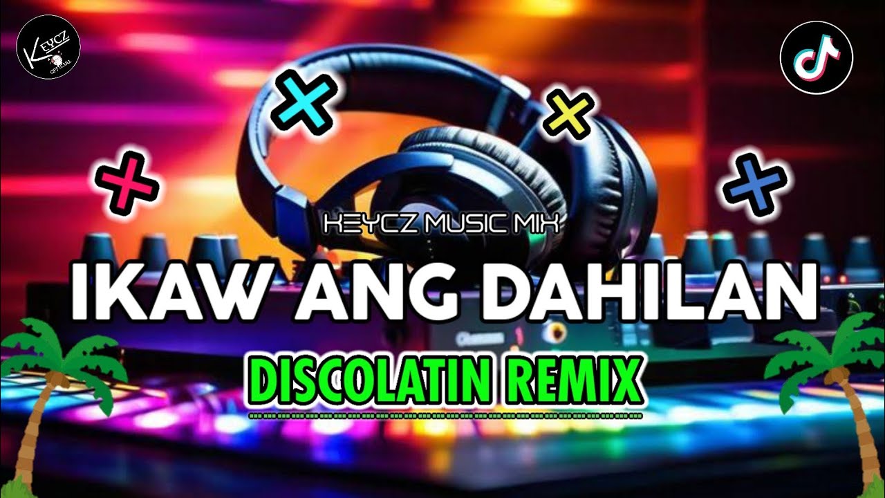 IKAW ANG DAHILAN - JERRY ANGGA ( DISCOLATIN REMIX ) KEYCZ MUSIC - YouTube