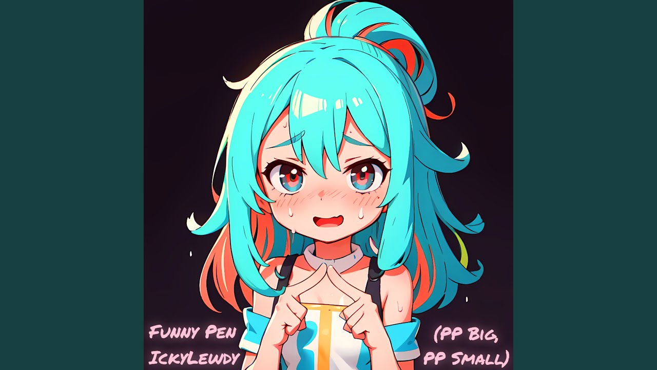 Funny Pen (PP Big PP Small) (Sped-up Mix) (Remix) - YouTube