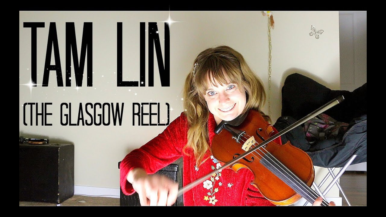 Tam Lin (The Glasgow Reel) - Celtic Fiddle Tune! Chords - Chordify
