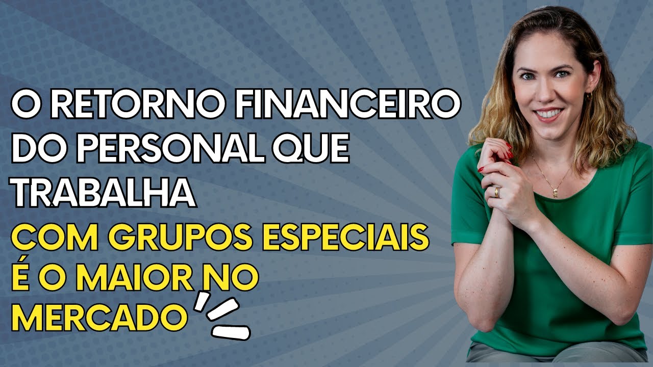 O retorno financeiro do Personal Trainer que trabalha com grupos ...