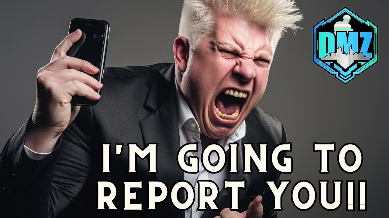 I'm going to report you!! - YouTube