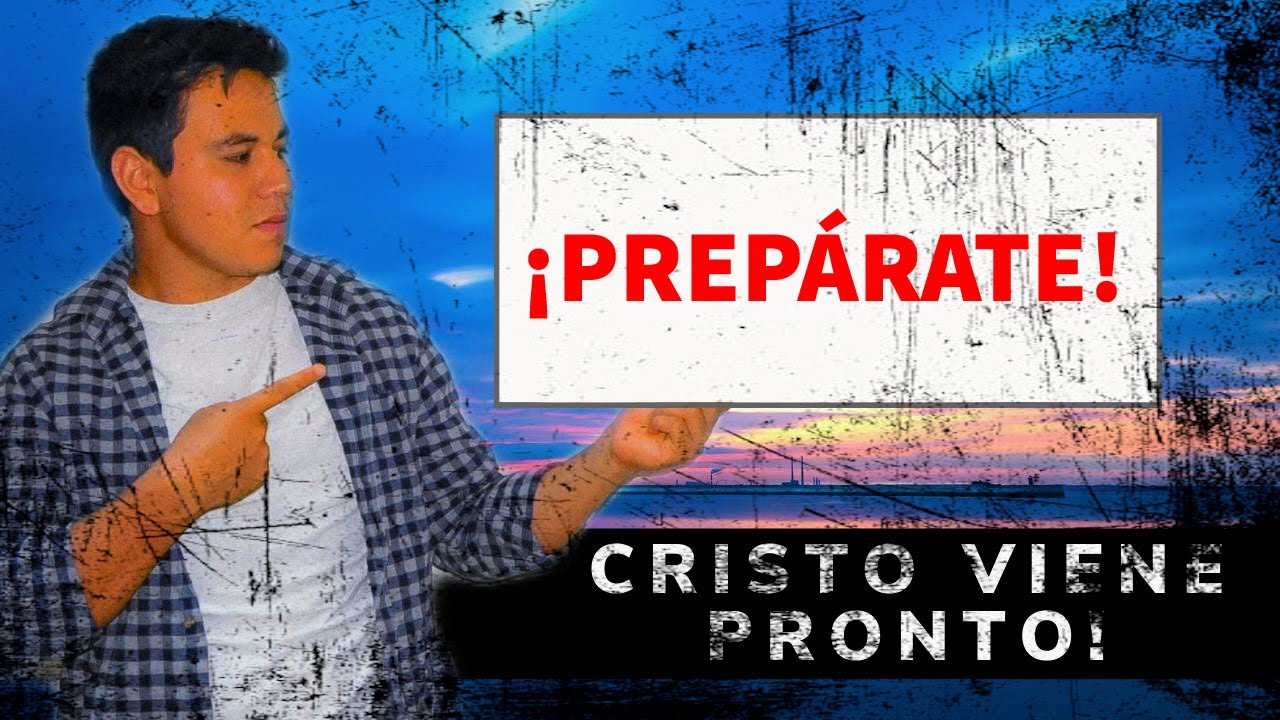 CRISTO VIENE PRONTO! 🙏🙏🙏 [1ra Parte] HD - YouTube