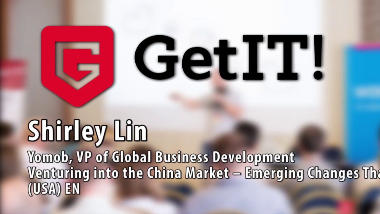 Shirley Lin, Venturing into the China Market – Emerging Changes That ...