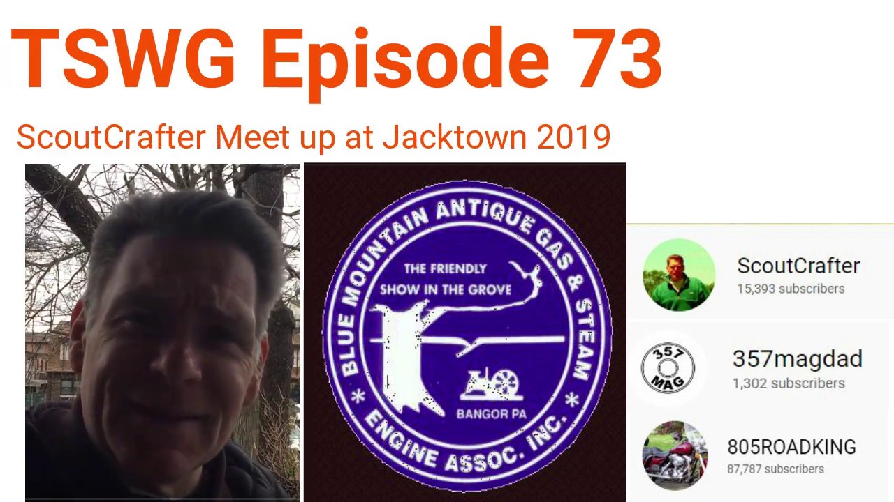 TSWG Episode 73 ScoutCrafter Meet up! - YouTube
