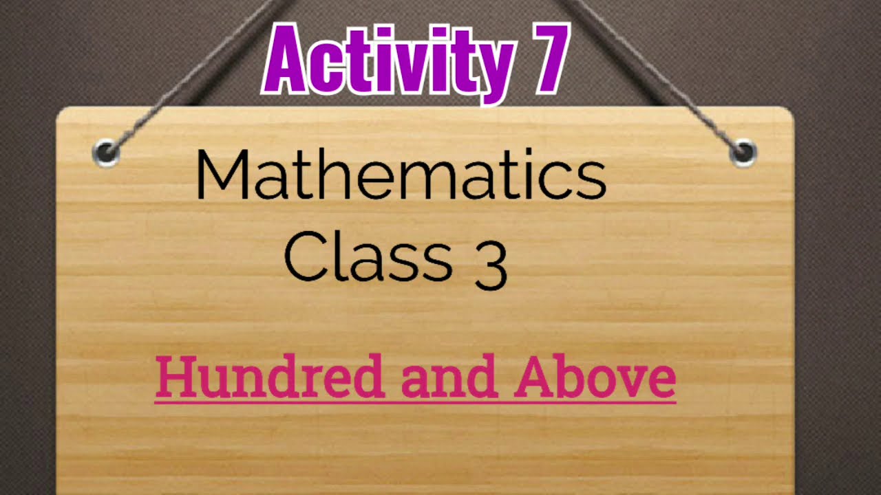 Kerala Scert Maths Class 3 Hundred And Above Activity 7 YouTube kerala-scert-maths-class-3-hundred-and-above-activity-7-youtube