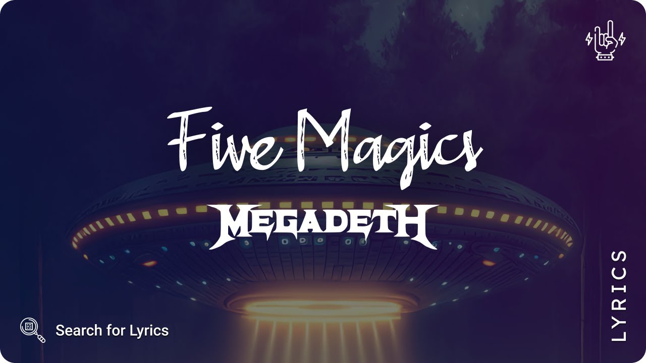 Megadeth - Five Magics (Lyrics video for Desktop) - YouTube