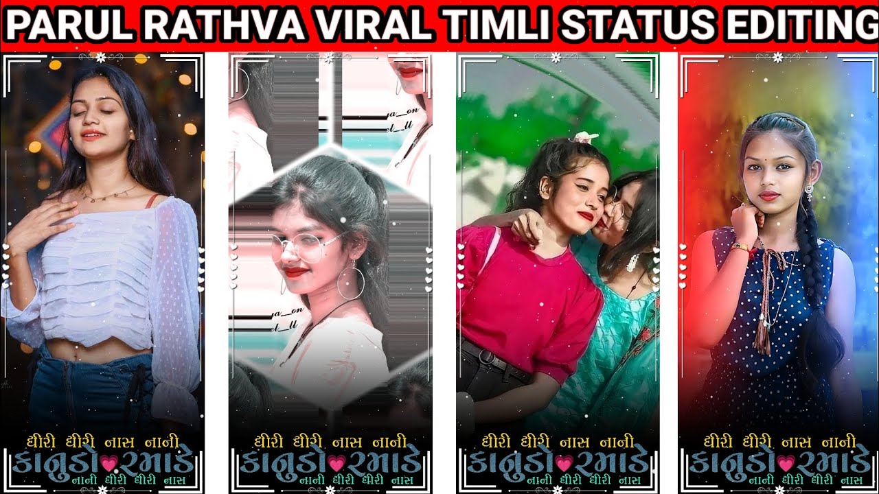 Parul Rathva Viral New Timli Status Editing 2023 || New Timli Status ...