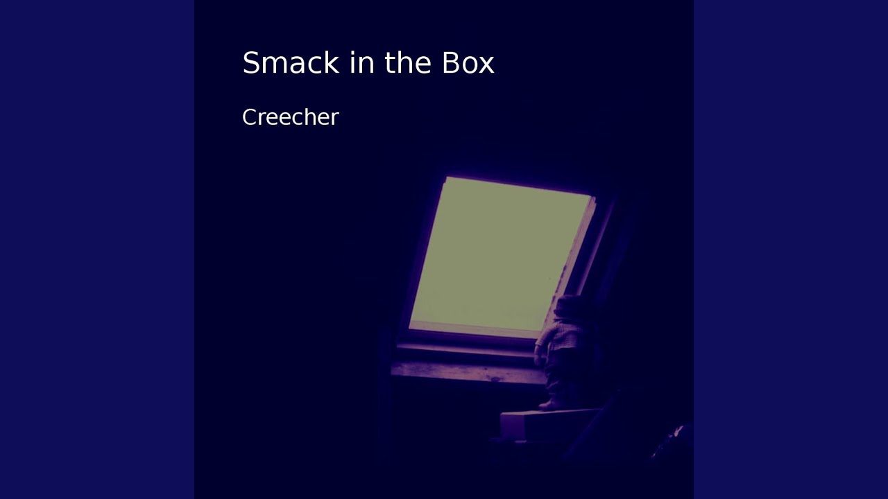 Smack in the Box - YouTube