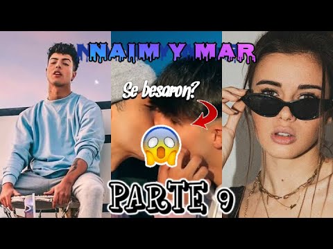 NAIM Y MAR || PARTE 9 || JENNI GAYTÁN - YouTube