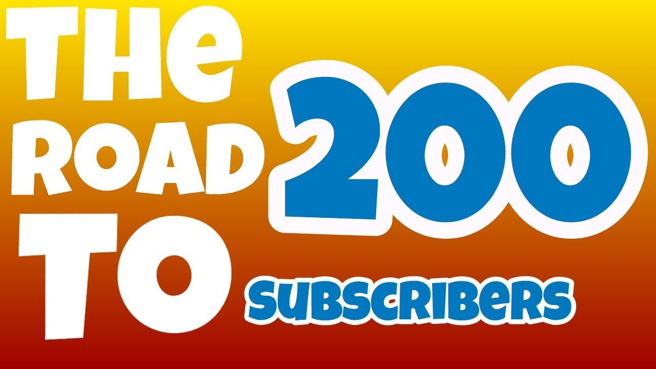 !Road To 200 Subscribers! - YouTube