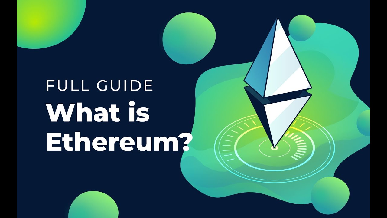 Ethereum Explained: The Future of Cryptocurrency - YouTube