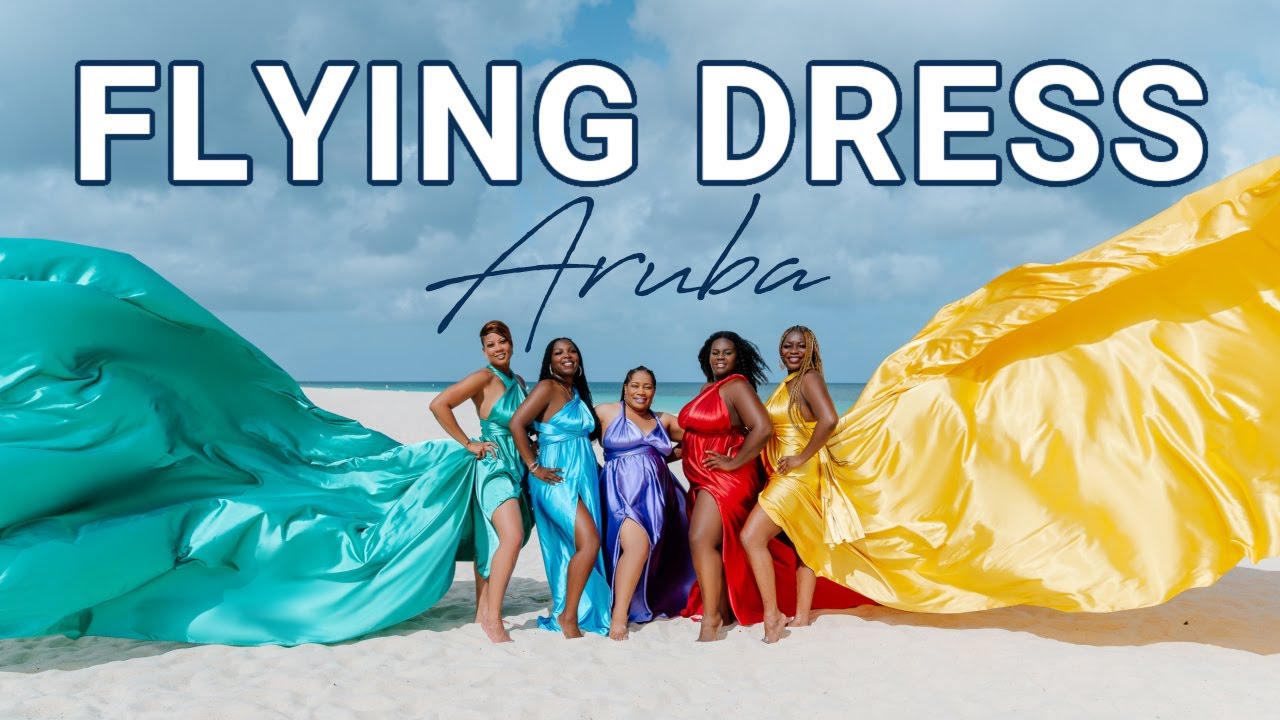 Girls Trip | Aruba 2023 #flyingdress #aruba #photoshoot - YouTube