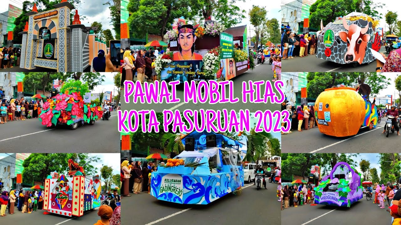 KARNAVAL MOBIL HIAS KOTA PASURUAN 2023 / PAWAI MOBIL HIAS DALAM RANGKA ...