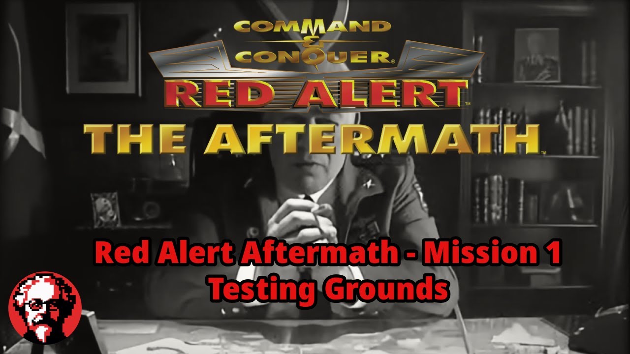 Command and Conquer Red Alert Aftermath - Soviets Mission 1 - Testing ...