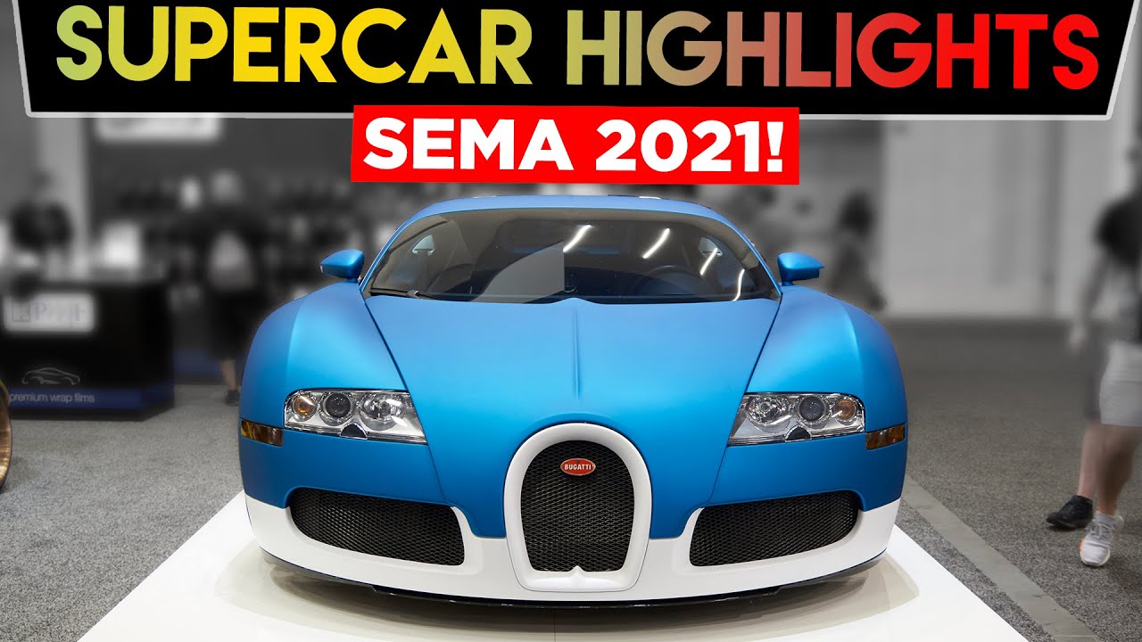 SEMA 2021 Highlights. Bugatti Veyron, Bugatti Divo, Pagani Huayra ...