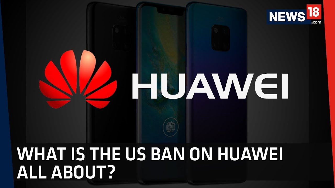 Huawei Responds to US Law Which "Blacklisted" the Company - YouTube