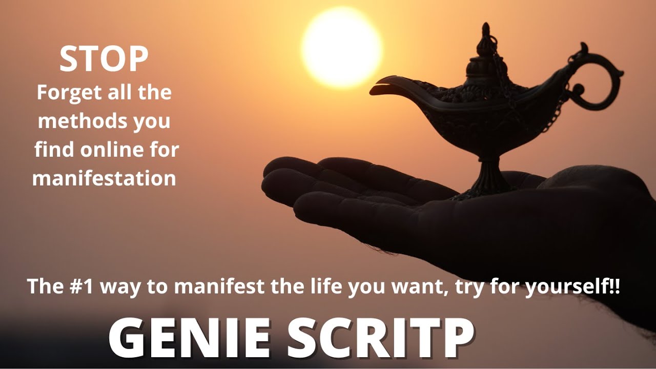 The Genie Script Manifest Luxury and Success - YouTube