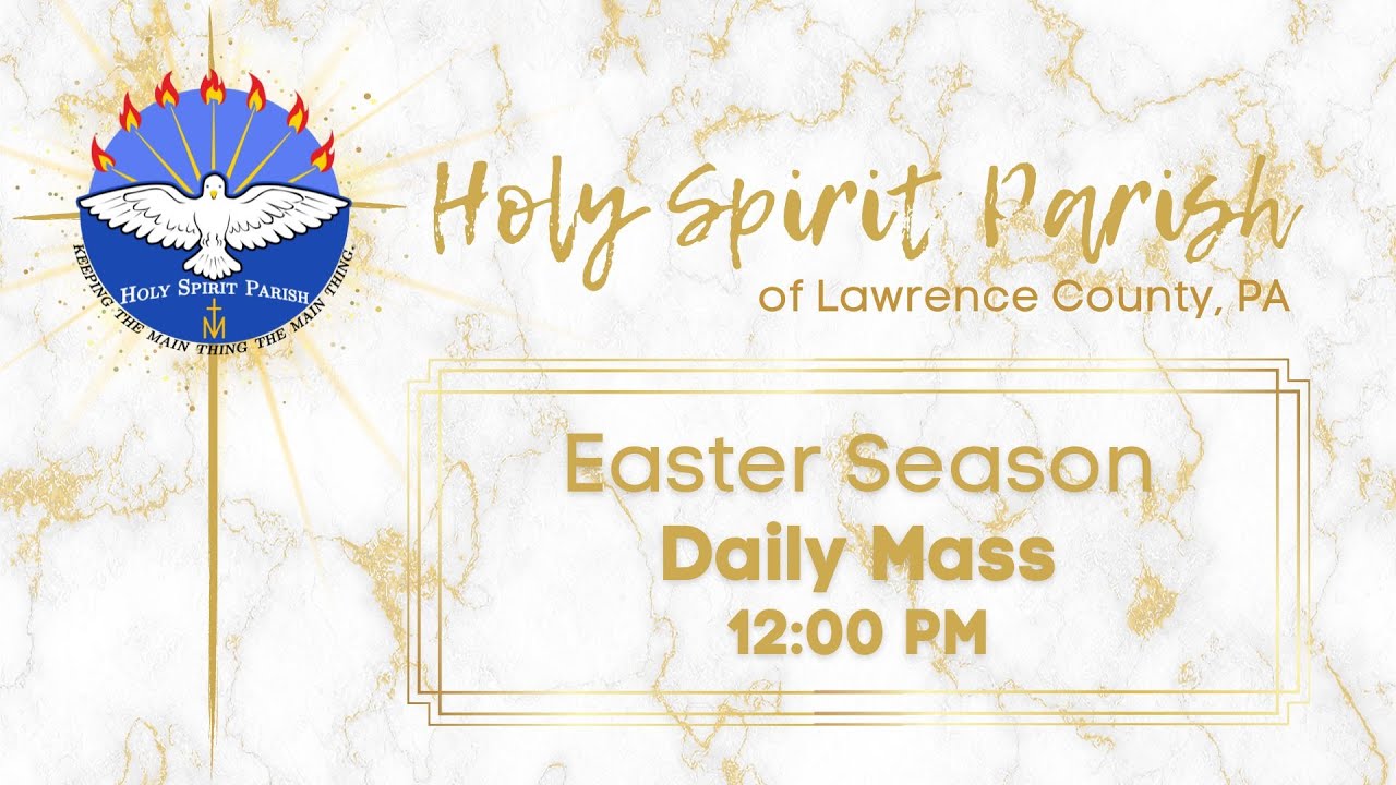 Thursday, April 4, 2024, 12:00pm Mass - YouTube