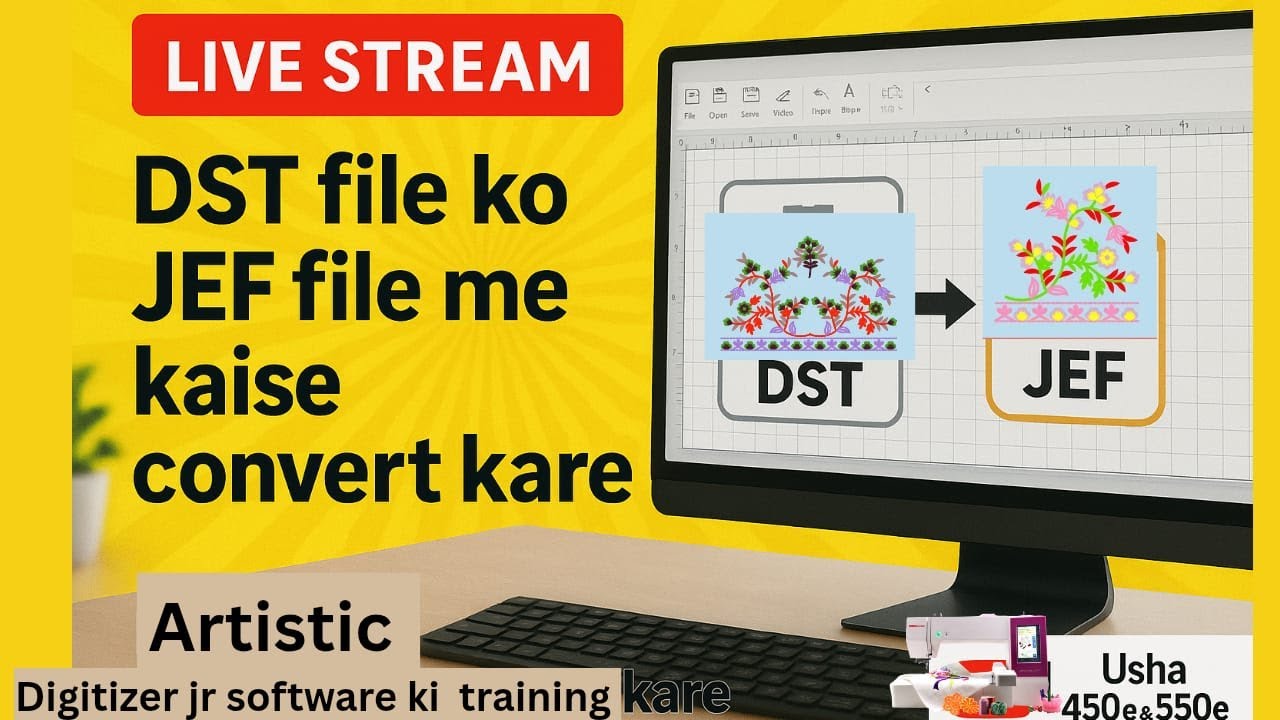 part2Title How to Convert DST File to JEF File | Live Training for Usha ...