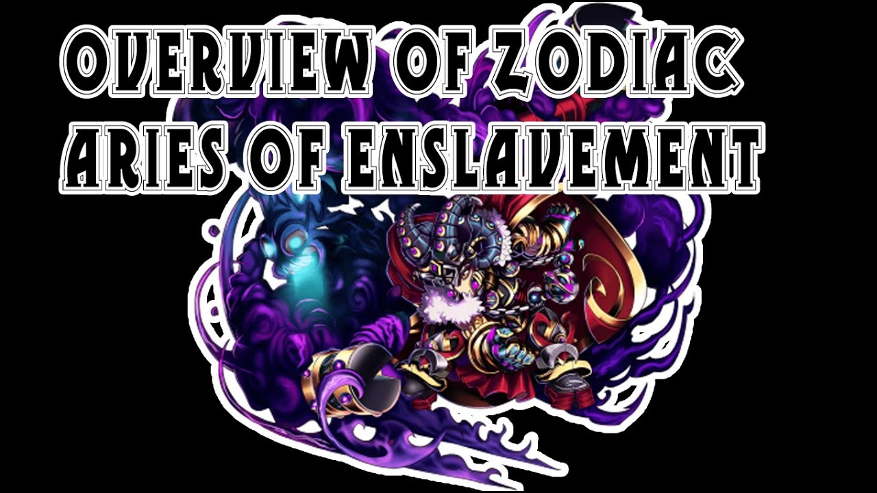 Brave Frontier RPG|Overview Of Zodiac - Aries Of Enslavement - YouTube