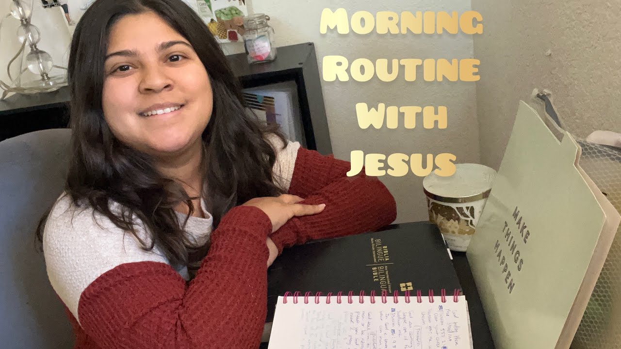 Morning Routine with Jesus - YouTube