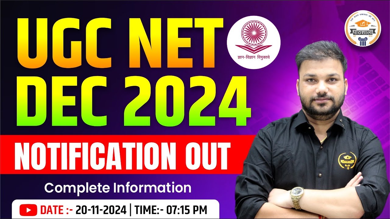 UGC NET December 2024 Notification Out | UGC NET 2024 Application Form | UGC NET Exam Date 2024 ...
