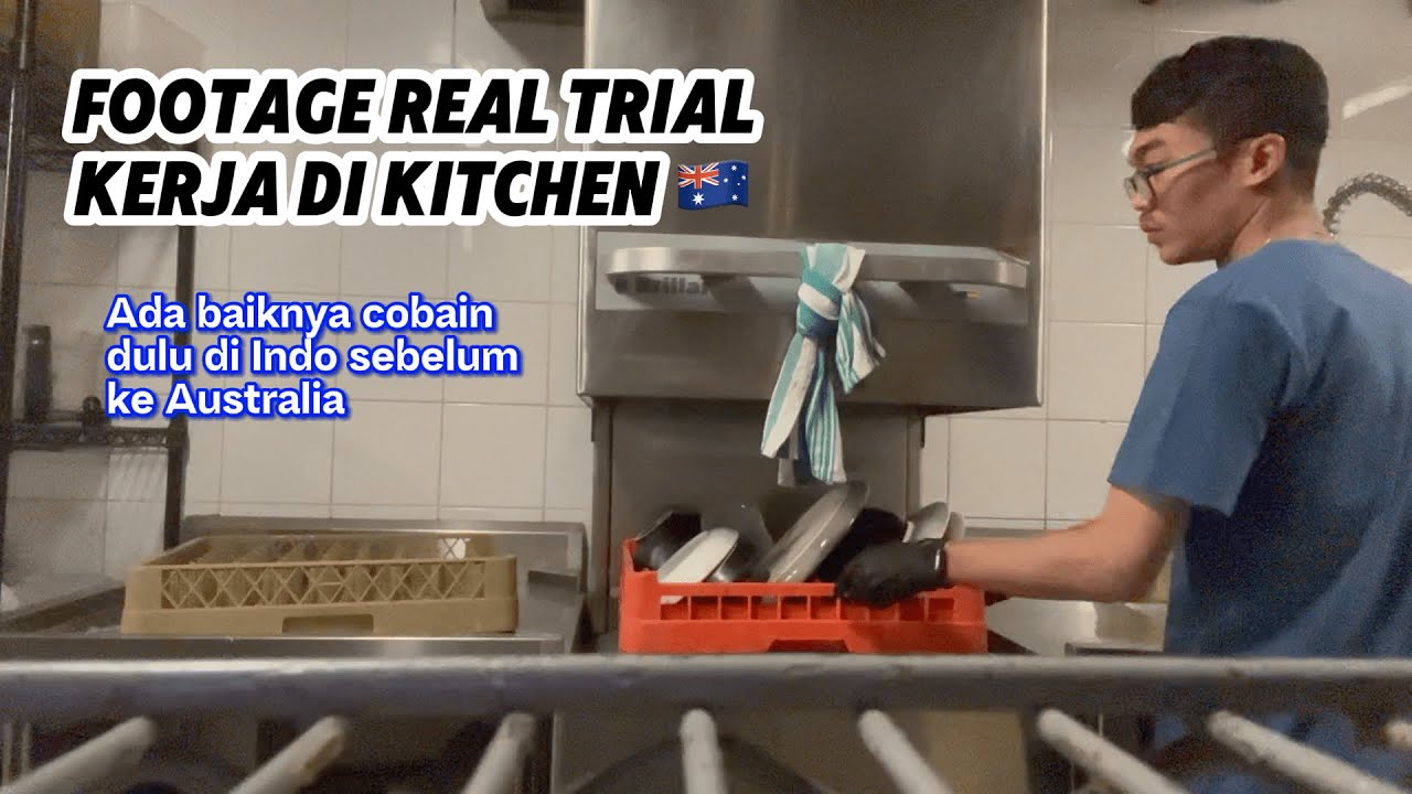 Catatan WHV: Trial Kitchen Hand Gak Dibayar 😀 - YouTube