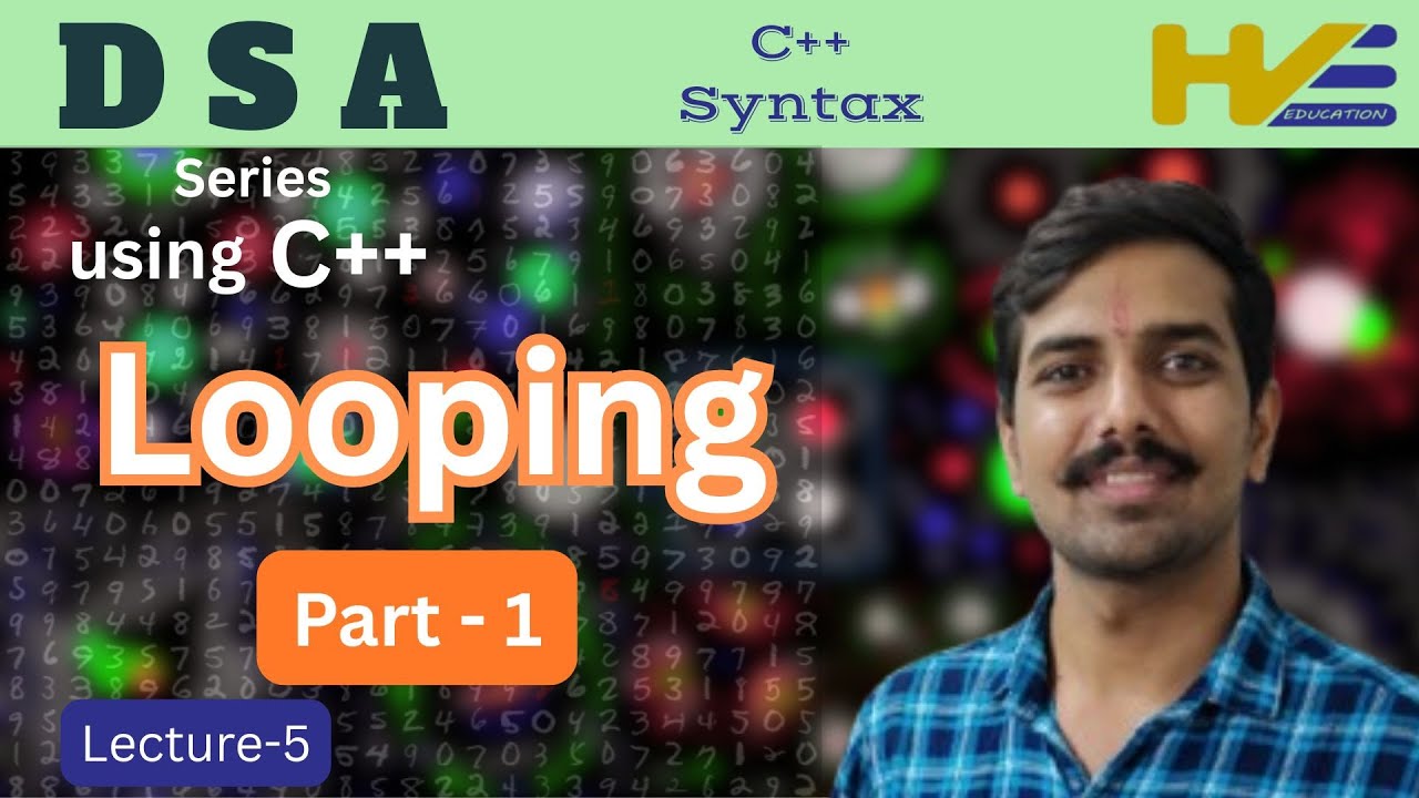 Lecture - 5 | DSA Series | Looping i C++ | Part - 1 - YouTube