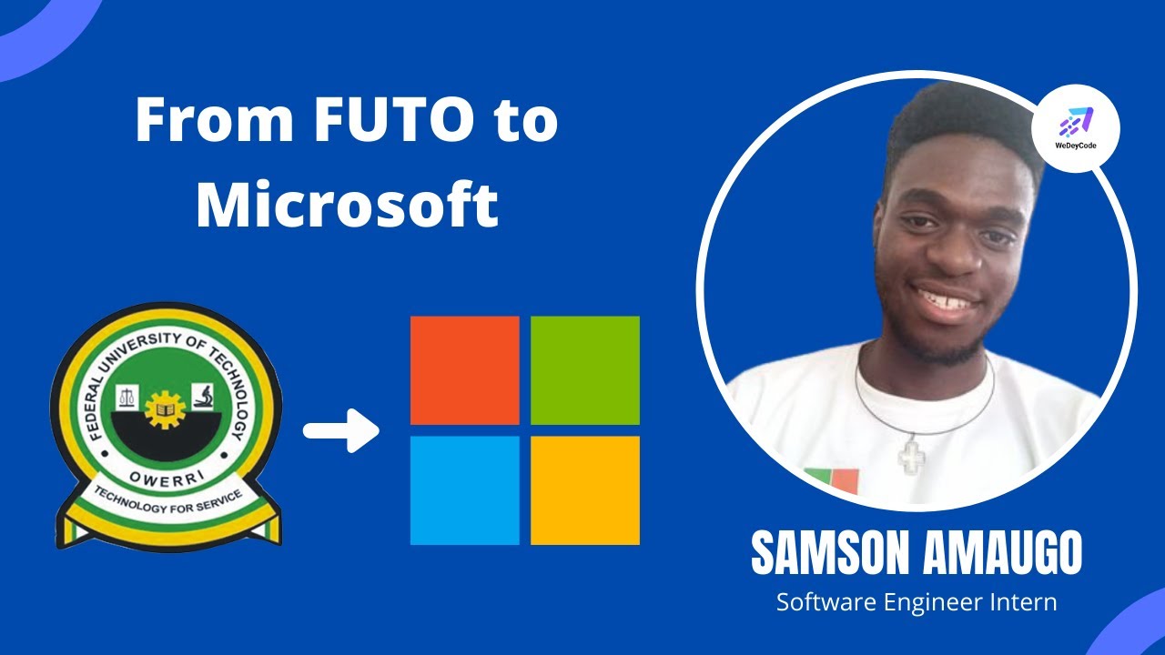 Here’s how you become a Microsoft Software Engineering Intern | Samson Amaugo - YouTube