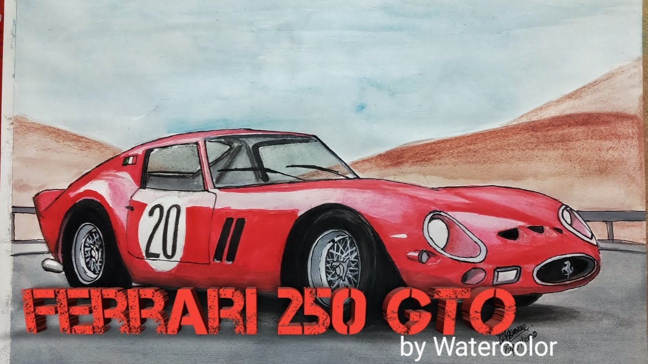 Ferrari 250 GTO | 🖌Water color drawing and painting🔥 - YouTube