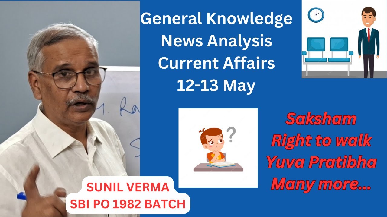 Today's General Knowledge News Analysis for Government Exam Aspirants ...