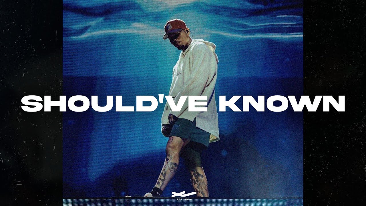 [FREE] Chris Brown Type Beat - "Should've Known" | Trap Hip-Hop & R&B ...