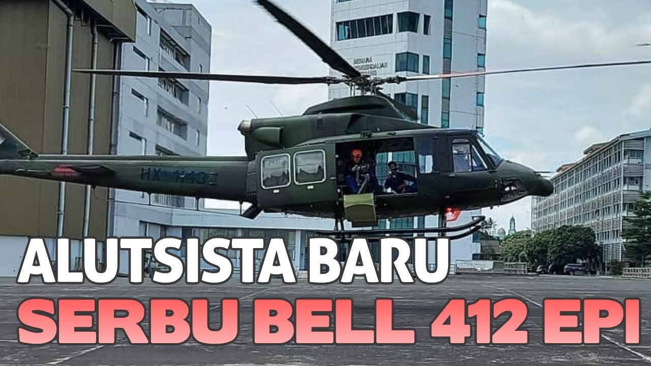 Dirakit PT DI, Heli Serbu Baru TNI AD BELL 412 EPI - YouTube