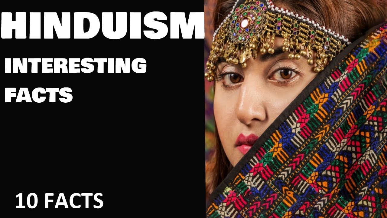 facts of hinduism - 10 surprising facts about hinduism by 10 facts ...
