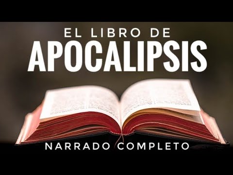 EL APOCALIPSIS  ( AUDIOLIBRO ) narrado completo