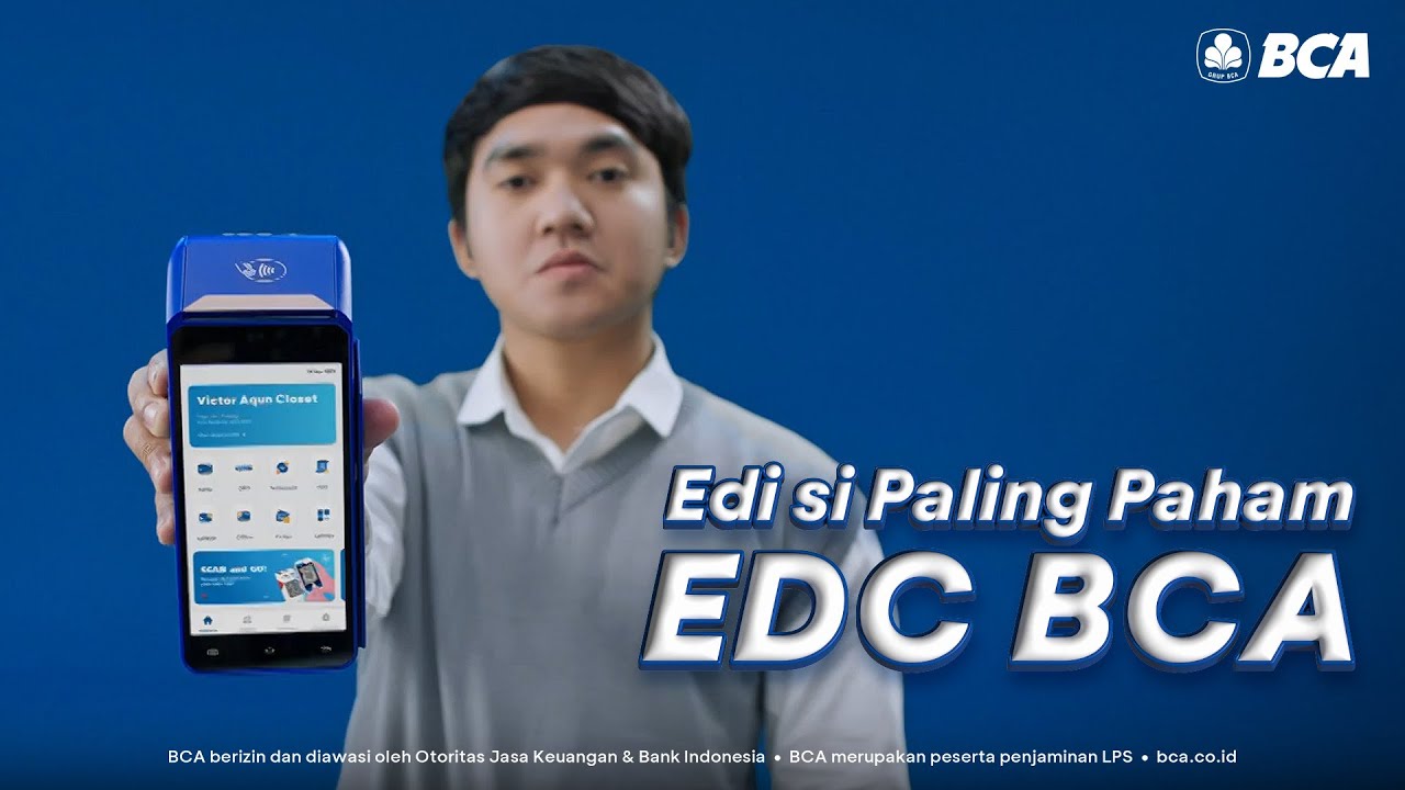 Kenalin Ini Edi Si Paling Paham dengan EDC BCA! - YouTube