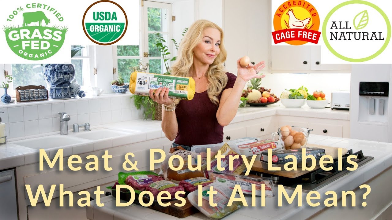 Meat & Poultry Labels: Grass-Fed, Free-Range, Organic…. What Does It ...