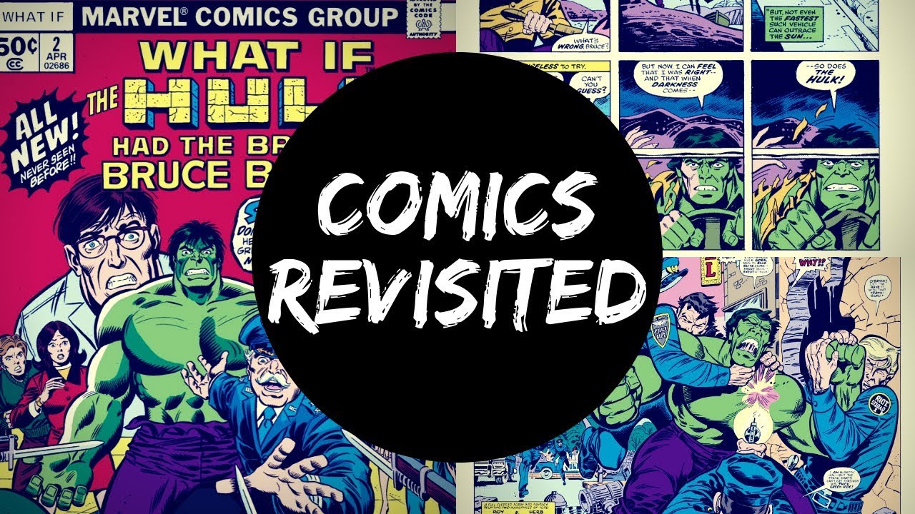 What If The Hulk Had Bruce Banner's Brain? - Comics Revisited #19 - YouTube