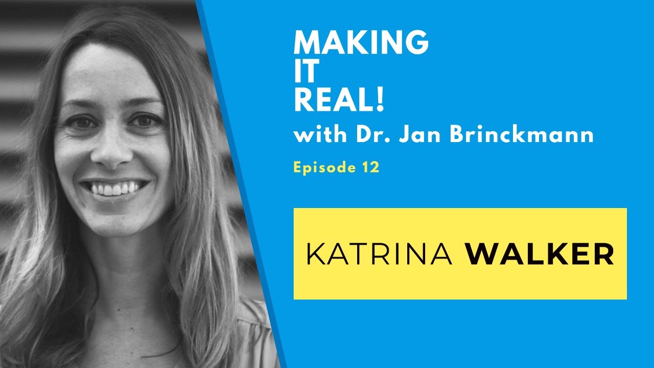 Katrina Walker, CEO & Founder of CodeOp | Making It Real Podcast with Jan Brinckmann | Episode ...