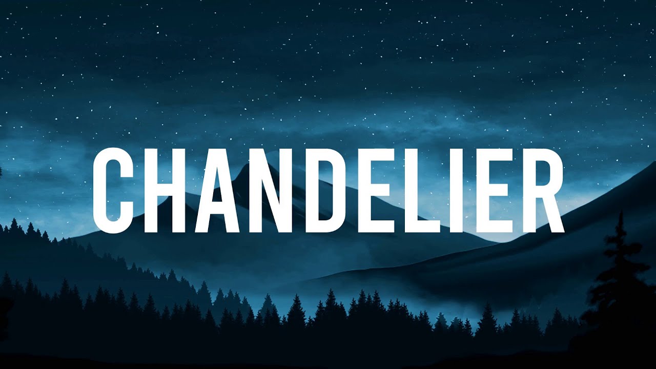 Sia - Chandelier (Lyrics Video) | Miley Cyrus, OneRepublic (Mix ...