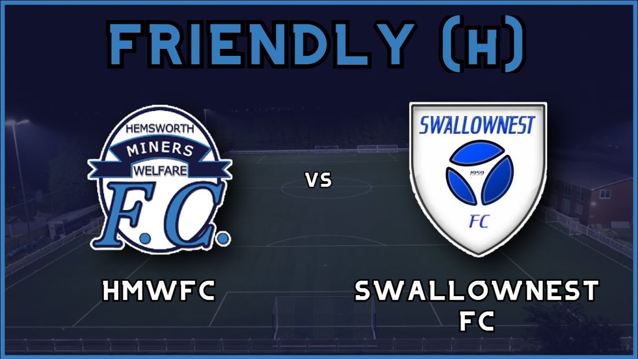 HMWFC vs Swallownest FC - YouTube