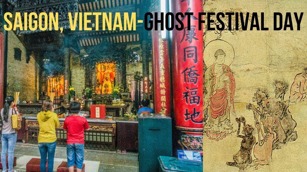 Ghost Festival Day-Praying For The Hungry Ghosts-Saigon Vietnam - YouTube